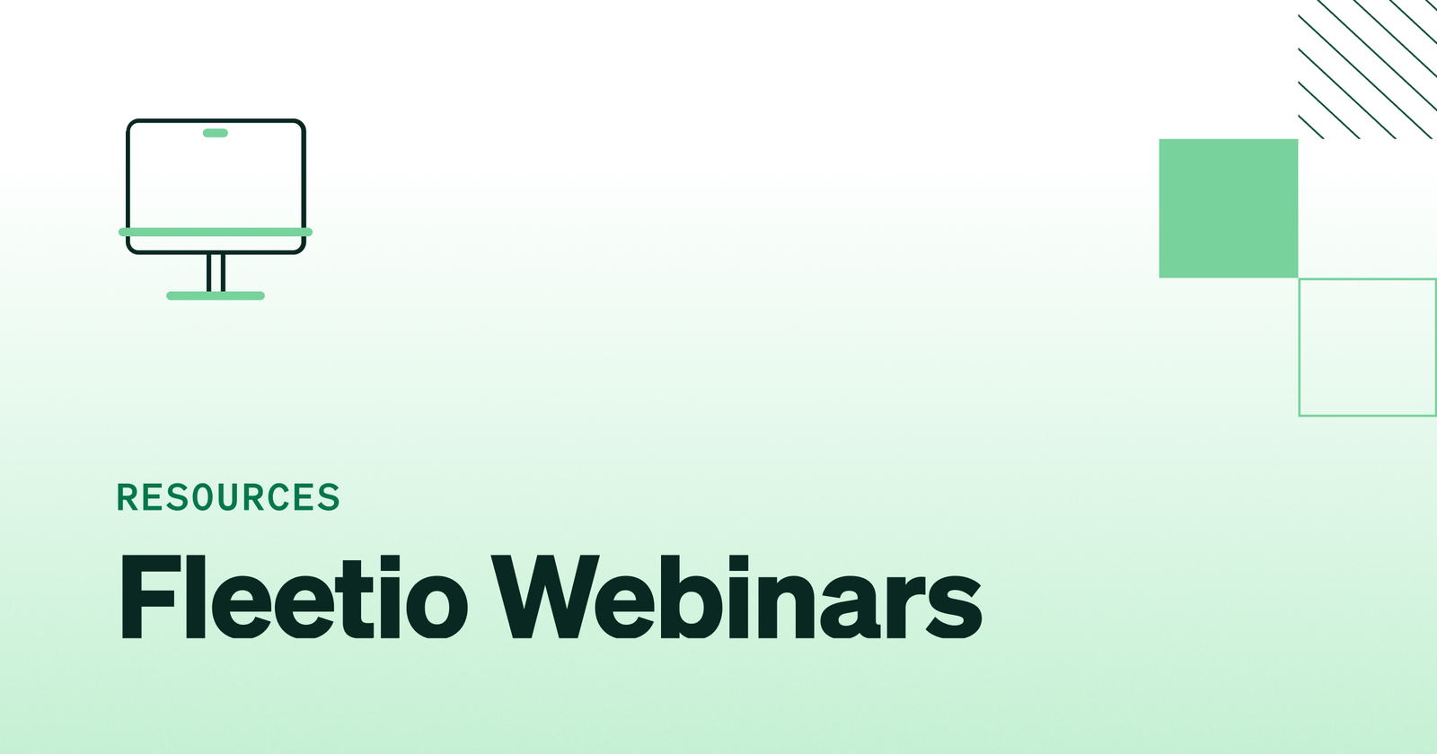 Webinar Registration: A Look Back at Fleetio's Recent Product Releases