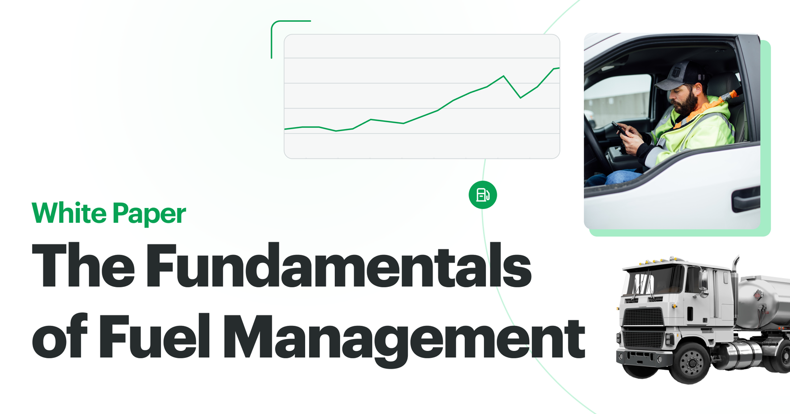 How to Control Your Fuel Costs | Fuel Management White Paper